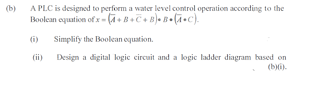 Solved (b) A PLC is designed to perform a water level | Chegg.com