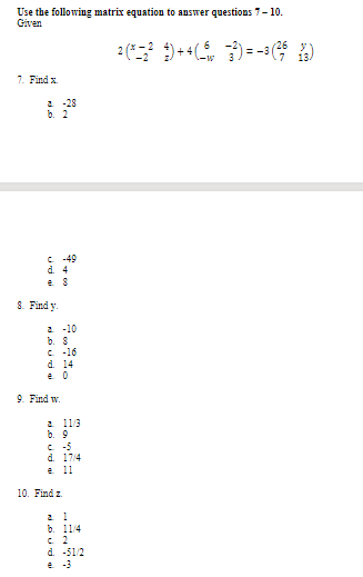 Solved Use the following matrix equation to answer questions | Chegg.com