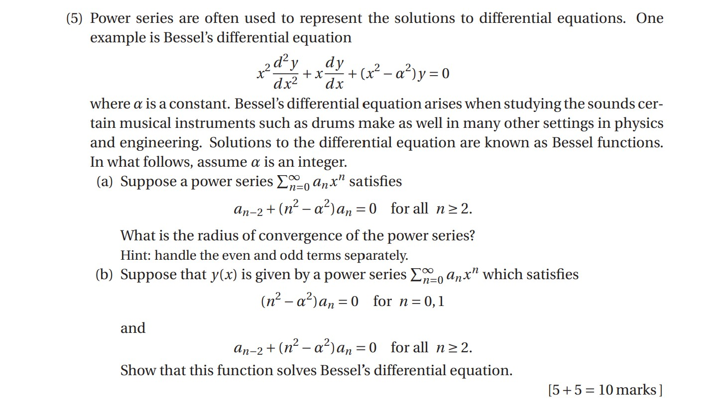 Solved (5) Power series are often used to represent the | Chegg.com