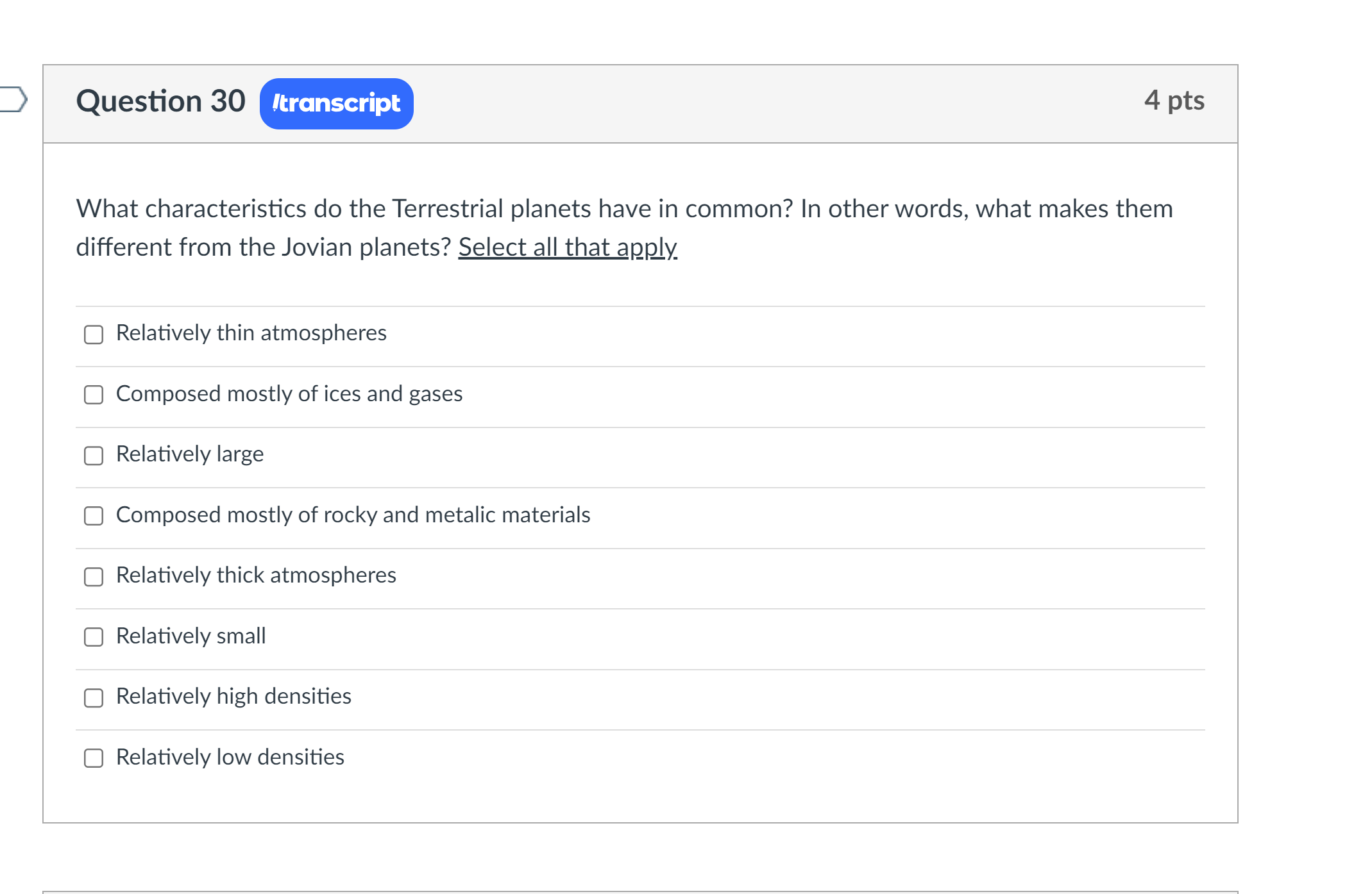 Solved What characteristics do the Terrestrial planets have | Chegg.com
