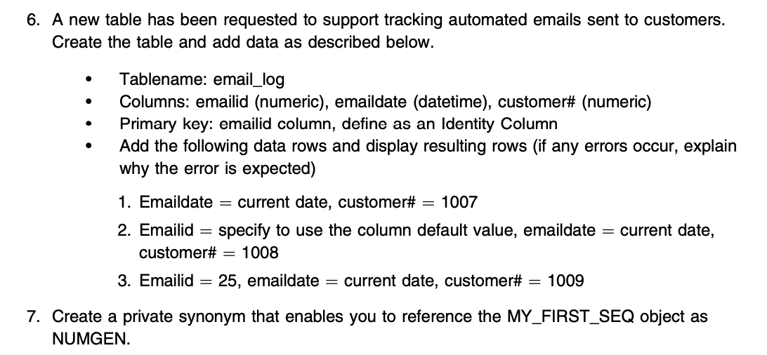 Solved 6. A new table has been requested to support tracking | Chegg.com