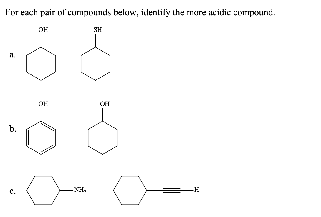 Solved For each pair of compounds below, identify the more | Chegg.com