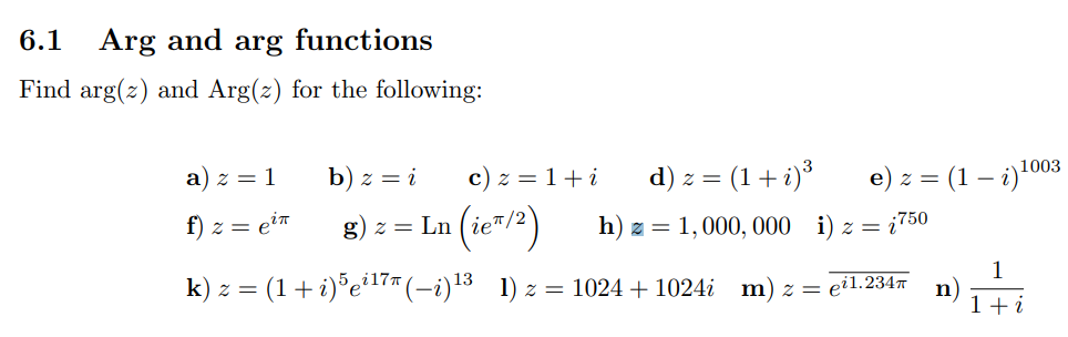 Solved 6.1 Arg and arg functions Find arg(z) and Arg(z) for | Chegg.com