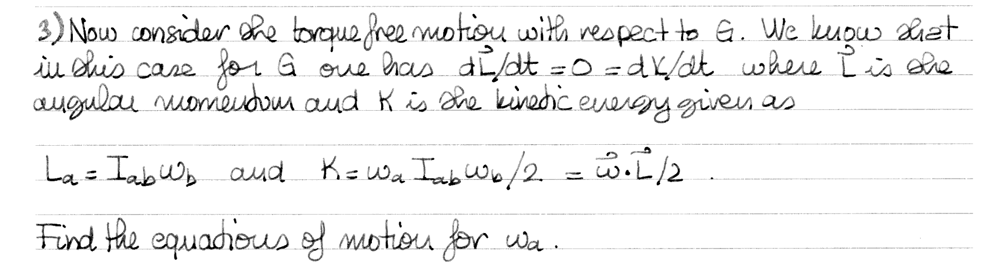 Solved Now consider the torqua free motion with respect | Chegg.com