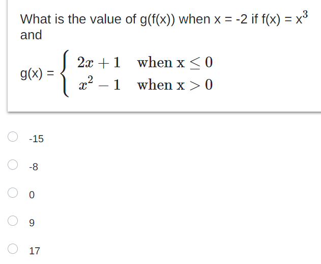 Solved What is the value of g(f(x)) when x = -2 if f(x) = x3 | Chegg.com