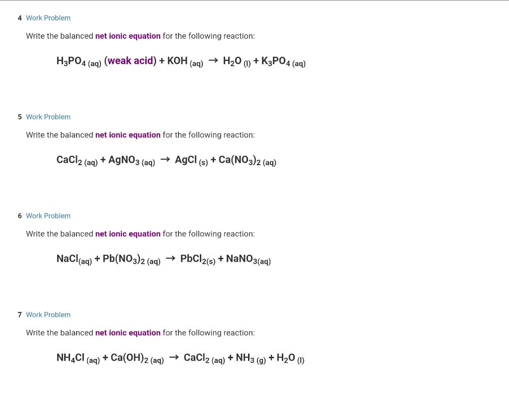Solved 4 Work Problem Write the balanced net ionic equation | Chegg.com