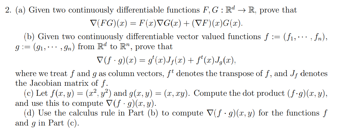 Solved 9:= 2. (a) Given two continuously differentiable | Chegg.com