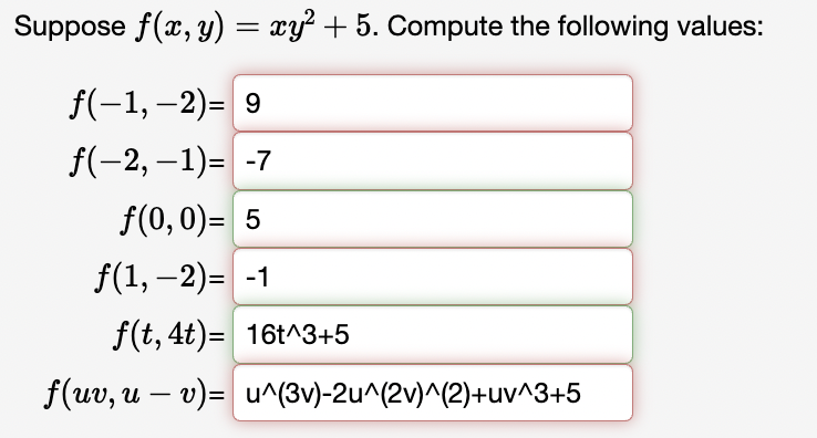 Solved Suppose f(x,y)=xy2+5. Compute the following valu | Chegg.com Solved Suppose f(x,y)=xy2+5. Compute the following valu | Chegg.com