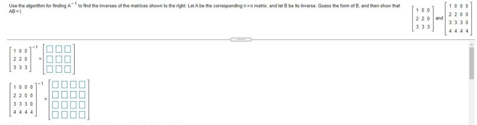 Solved Use The Algorithm For Finding A To Find The Inverses 1621