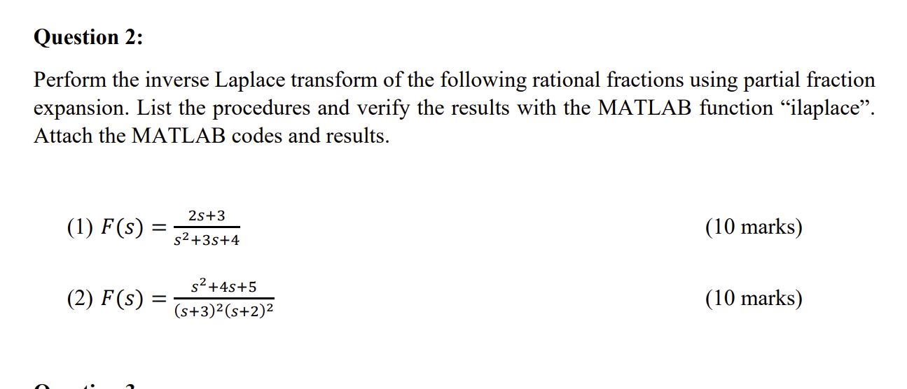 Solved Question 2:Perform the inverse Laplace transform of | Chegg.com