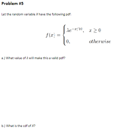 Let the random variable X have the following pdf: | Chegg.com