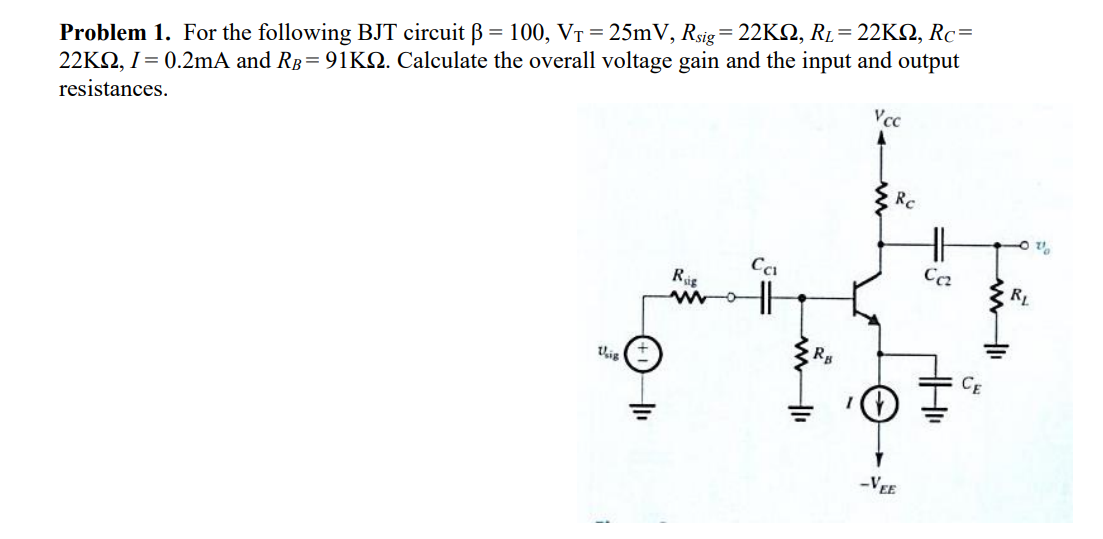Solved Problem 1. For the following BJT circuit β=100, | Chegg.com