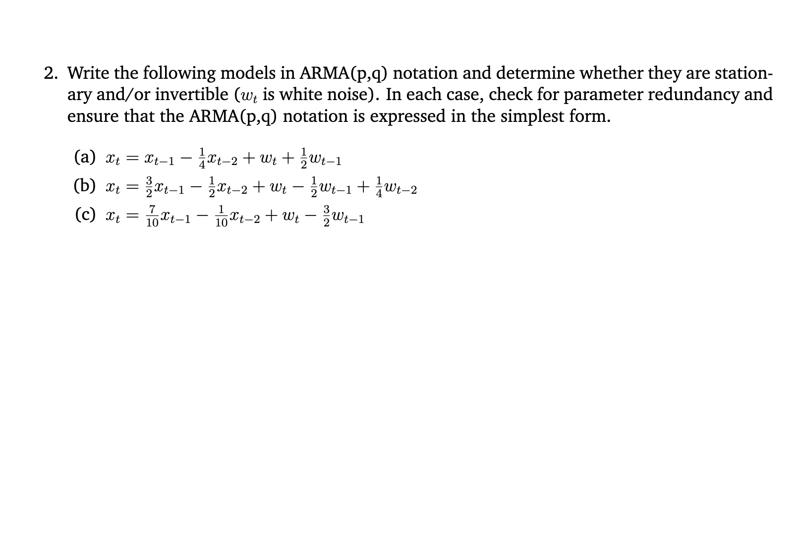 Solved 2 Write The Following Models In ARMA p q Notation Chegg