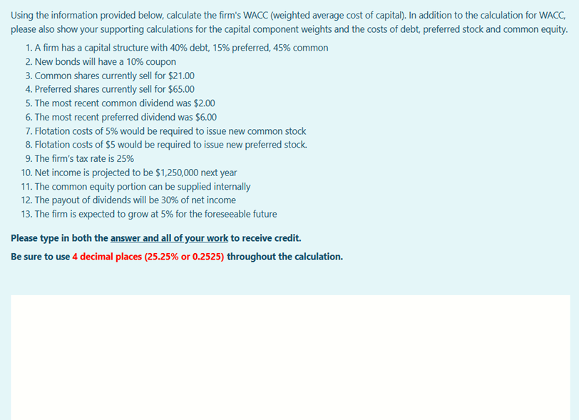 Solved Using the information provided below, calculate the | Chegg.com