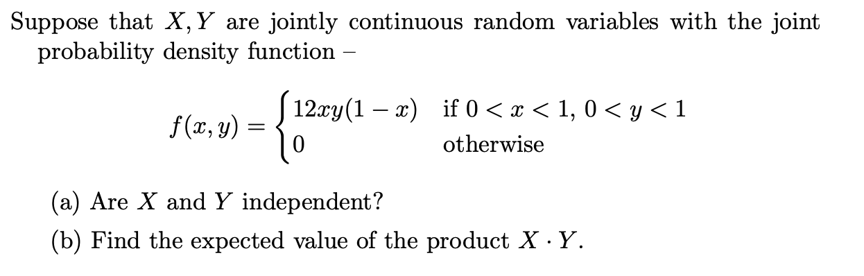 Solved Suppose that X, Y are jointly continuous random | Chegg.com