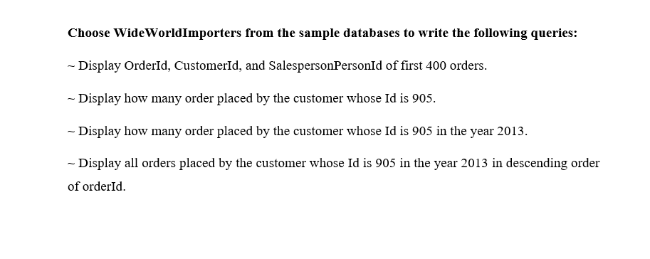 Solved Choose WideWorldImporters from the sample databases | Chegg.com