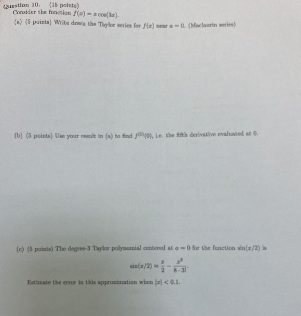 Solved Question 10. (15 points) Consider the function | Chegg.com