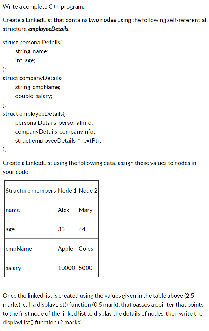 Solved Write a complete C++ program. Create a Linked List | Chegg.com