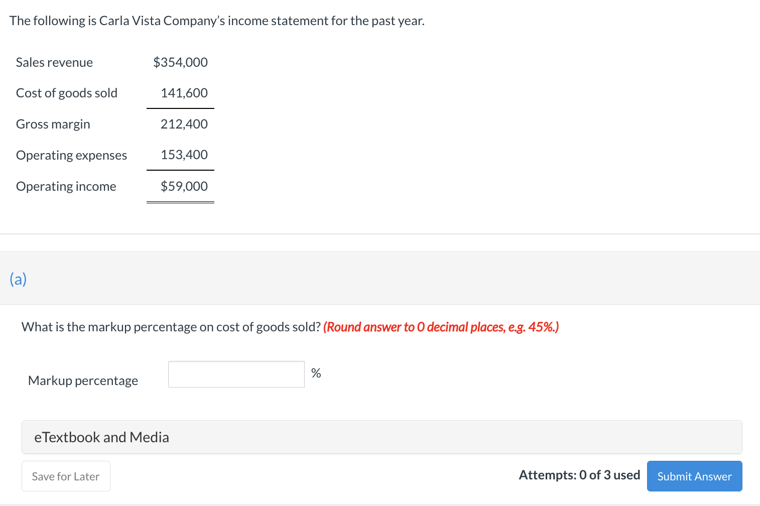 Solved The following is Carla Vista Company's income | Chegg.com