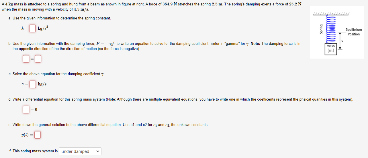 Solved A4 kg mass is attached to a spring and hung from a | Chegg.com