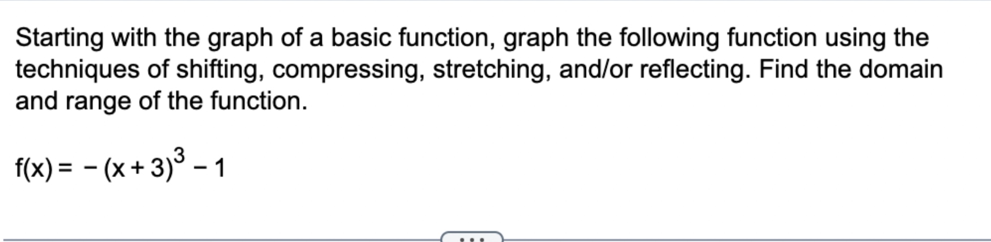 Solved Starting with the graph of a basic function, graph | Chegg.com