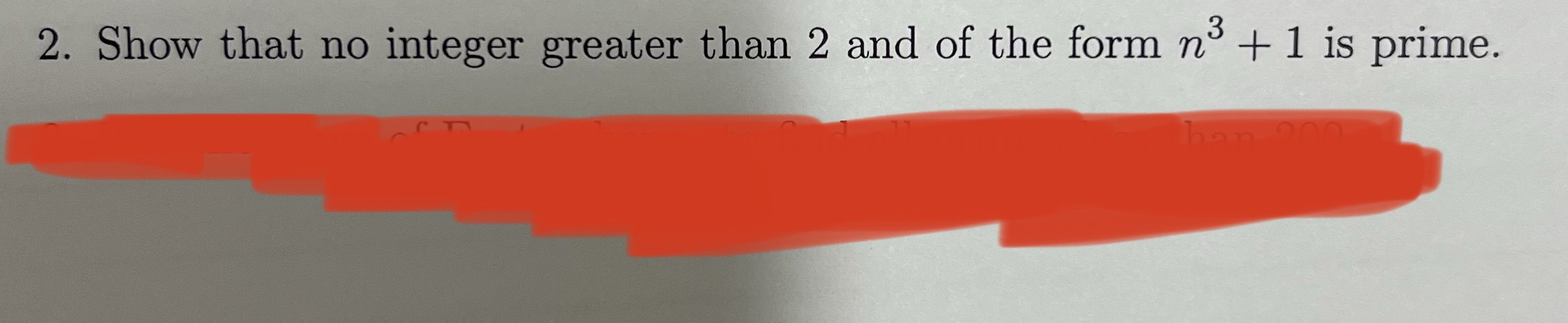 Solved 2. Show that no integer greater than 2 and of the | Chegg.com