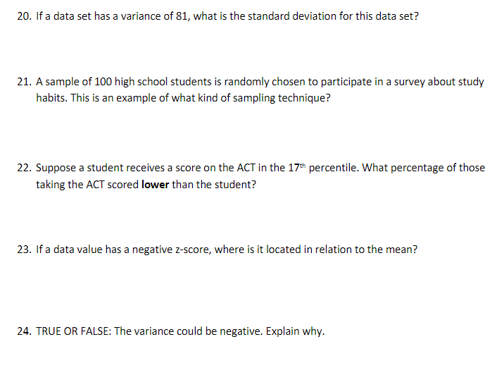 Solved 20. If a data set has a variance of 81 , what is the | Chegg.com