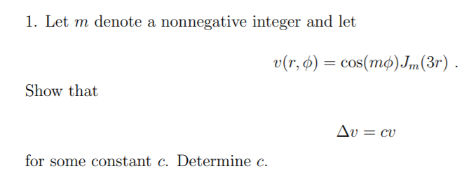 Solved 1. Let m denote a nonnegative integer and let v(r,0) | Chegg.com