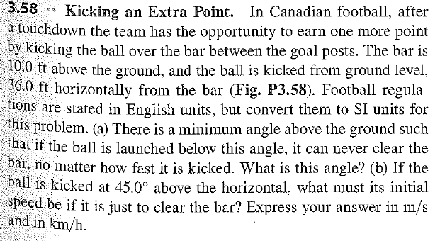 Solved 3.58 Kicking an Extra Point. In Canadian football, | Chegg.com