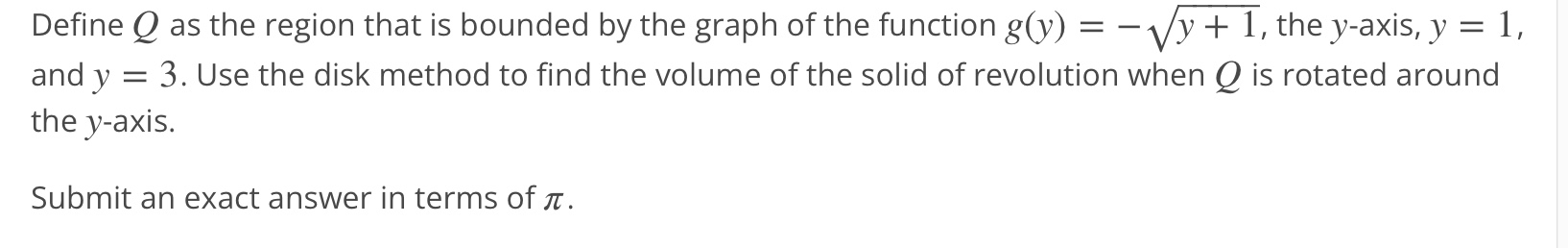 Solved Define Q as the region that is bounded by the graph | Chegg.com