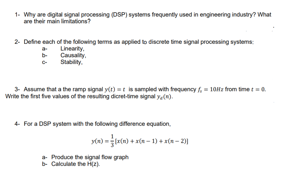 Solved 1- Why are digital signal processing (DSP) systems | Chegg.com