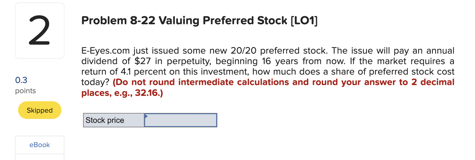 Solved E-Eyes.com just issued some new 20/20 preferred | Chegg.com