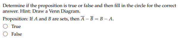 Solved Determine if the proposition is true or false and | Chegg.com
