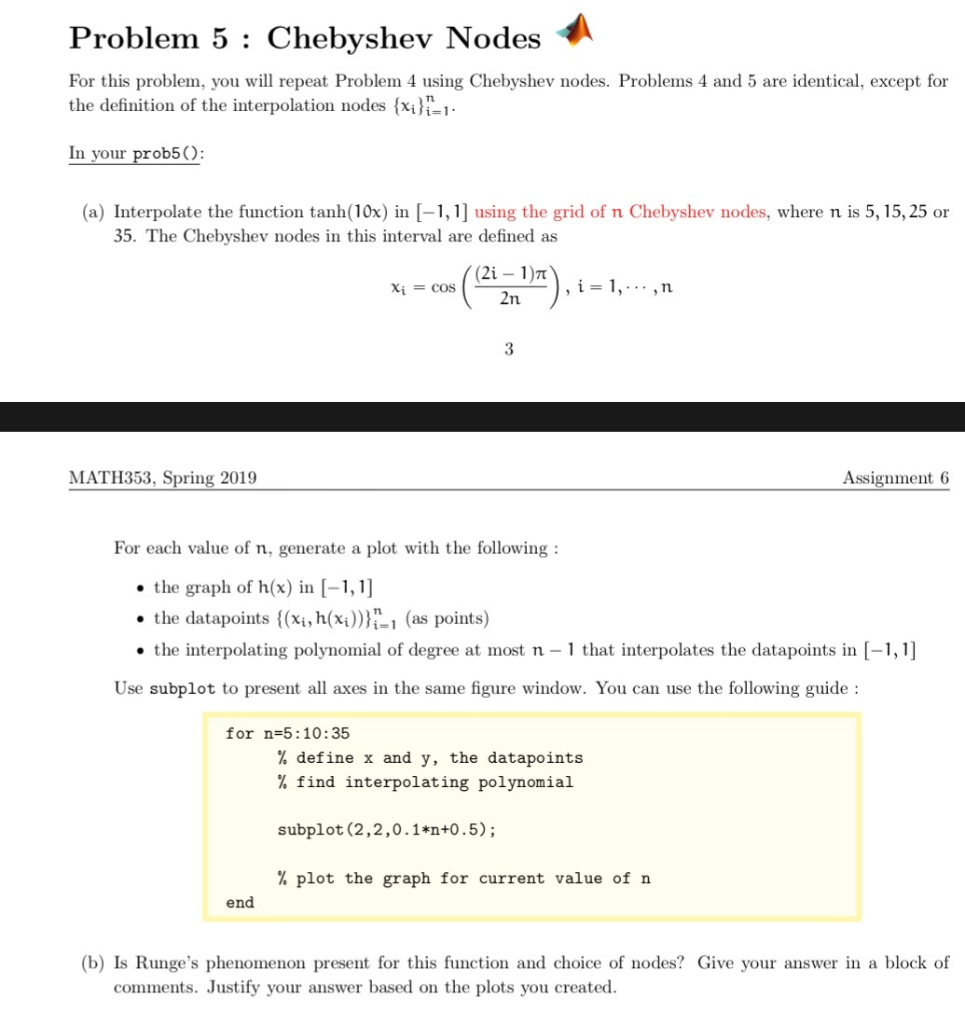Solved Problem 5 : Chebyshev Nodes For this problem, you | Chegg.com
