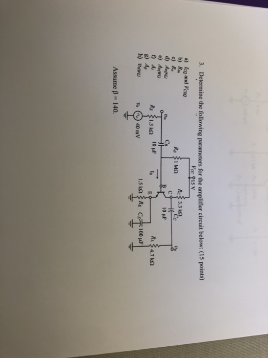 Solved Determine the following parameters for the amplifier | Chegg.com