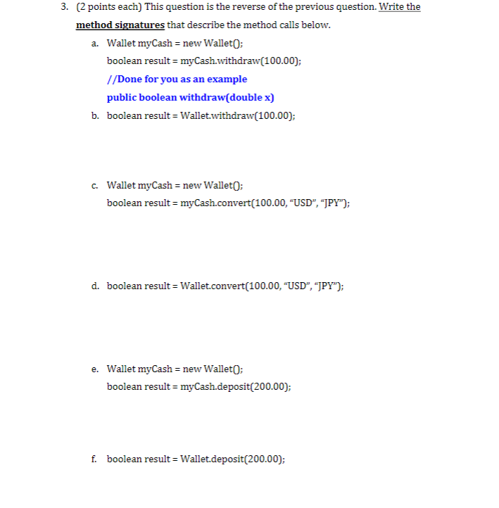 Solved 2. (2 points each) Write the necessary code to call | Chegg.com