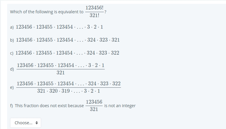 Solved 123456 Which of the following is equivalent to – 321! | Chegg.com