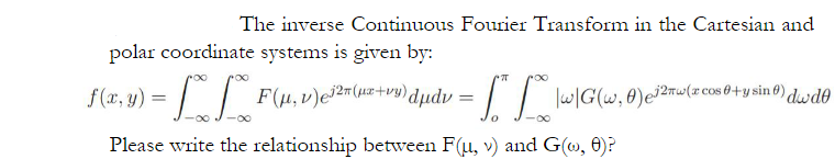 Solved The inverse Continuous Fourier Transform in the | Chegg.com