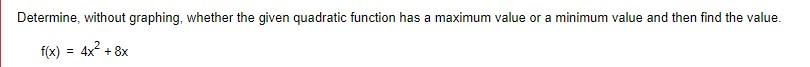 Solved Determine, without graphing, whether the given | Chegg.com