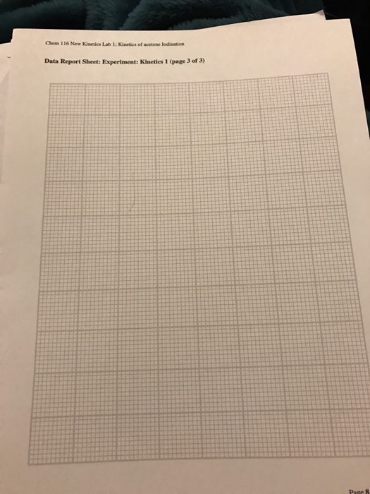 Chem 116 New Kinetics Lab 1; Kinetics of acetone | Chegg.com