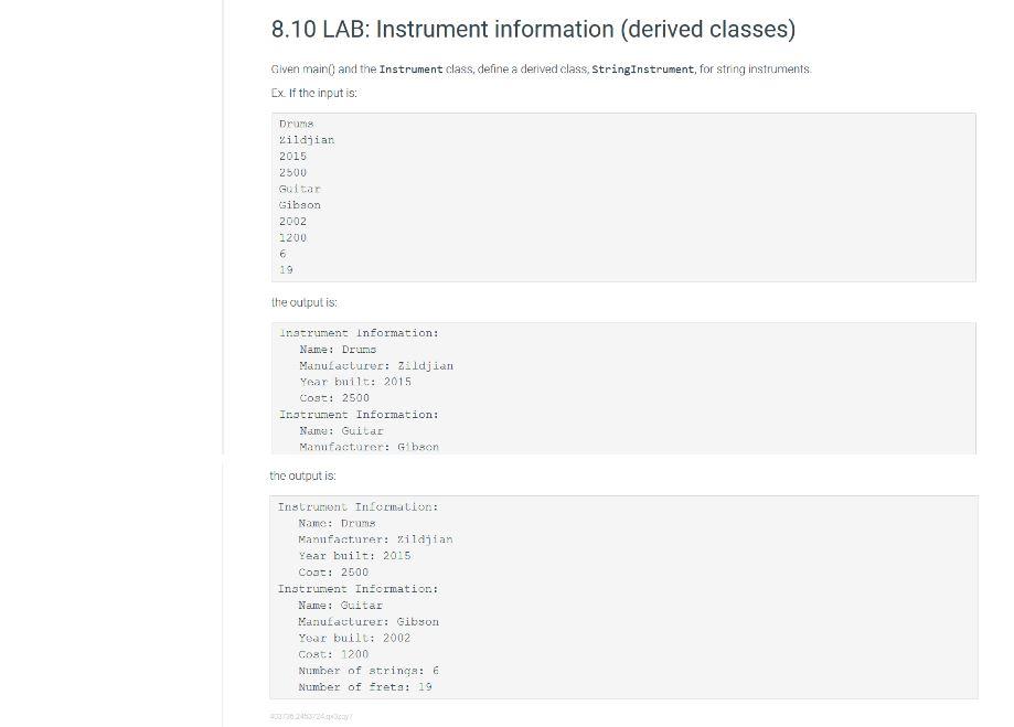 Solved 8.10 LAB: Instrument information (derived classes) | Chegg.com