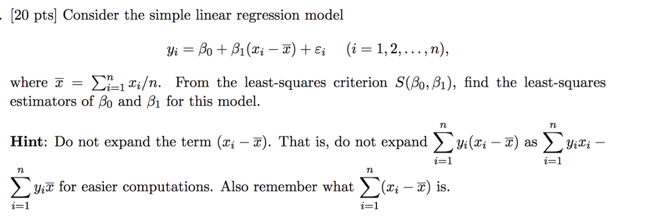 Solved - [20 pts] Consider the simple linear regression | Chegg.com