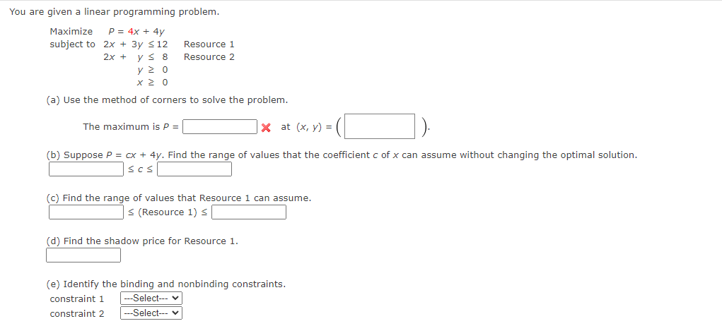 Solved You are given a linear programming problem. Maximize | Chegg.com