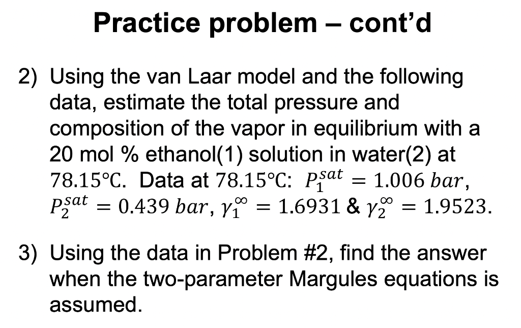 Solved Practice problem = = = = 1. For a particular binary | Chegg.com