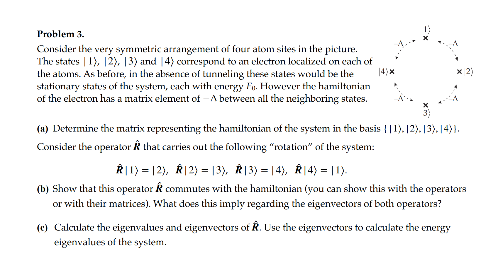 Solved Problem 3.Consider the very symmetric arrangement of | Chegg.com