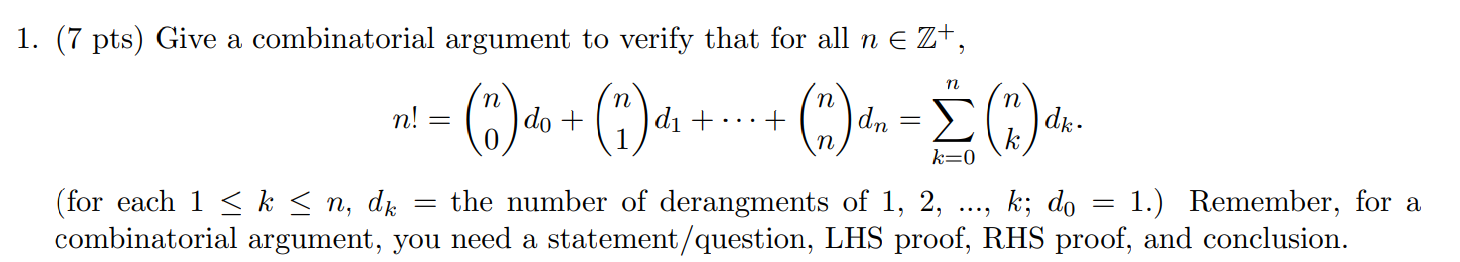 Solved Give a combinatorial argument to verify that for all | Chegg.com