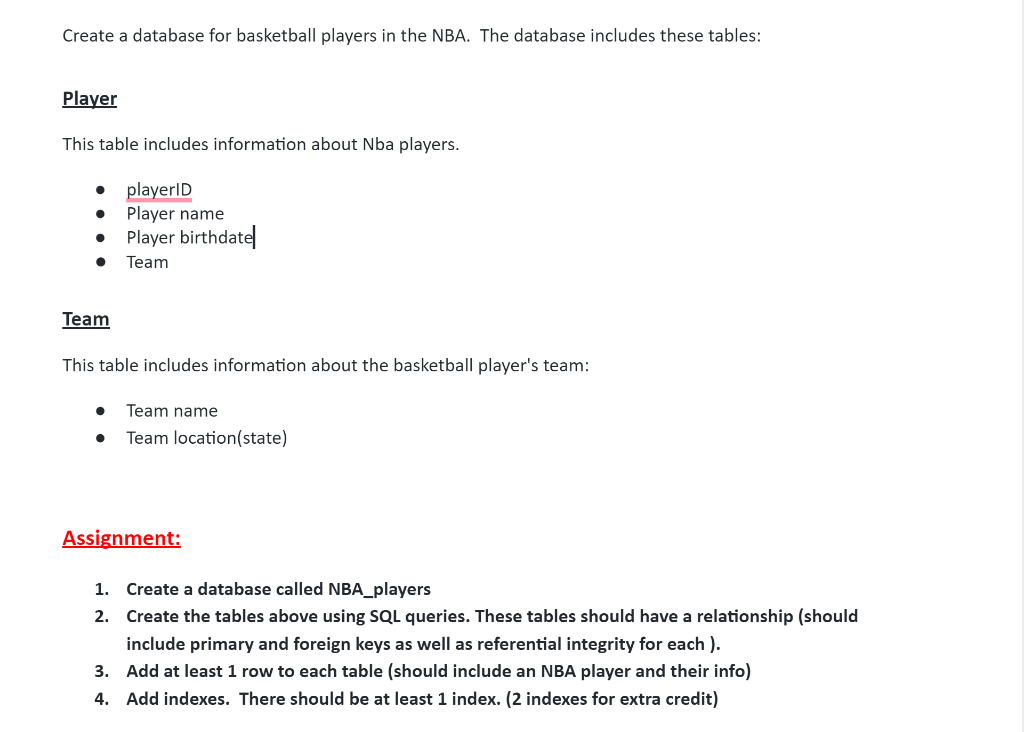 Solved Create a database for basketball players in the NBA. | Chegg.com
