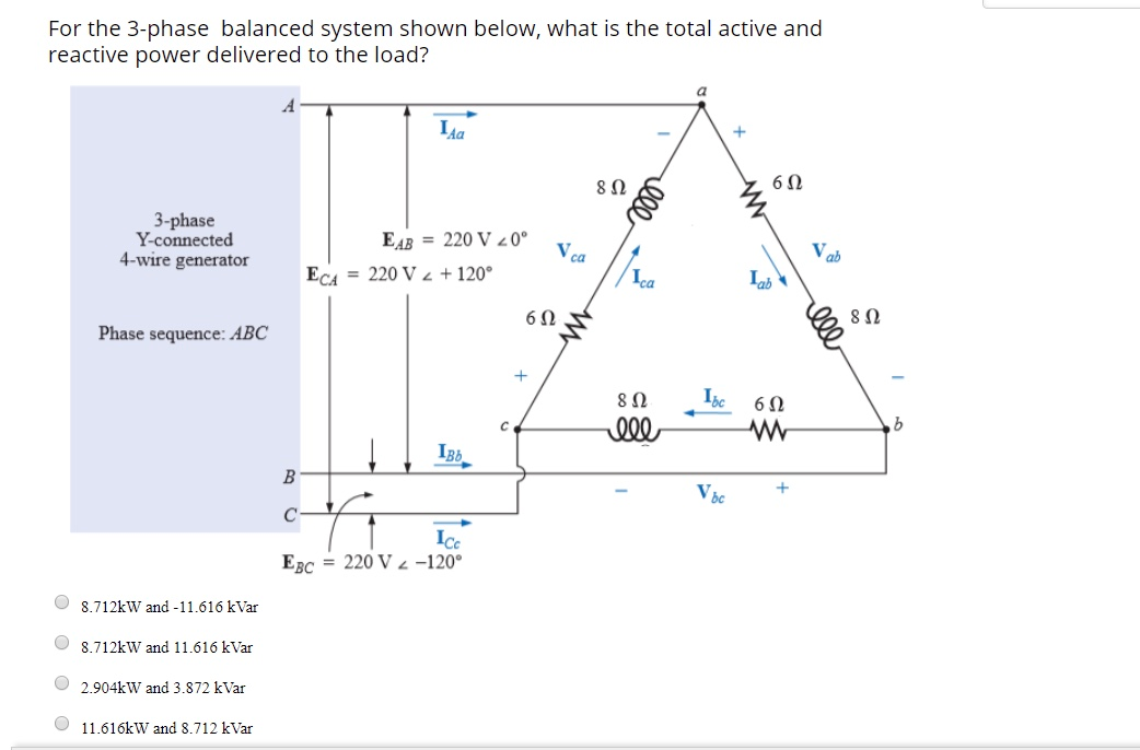 Solved For the 3-phase balanced system shown below, what is | Chegg.com