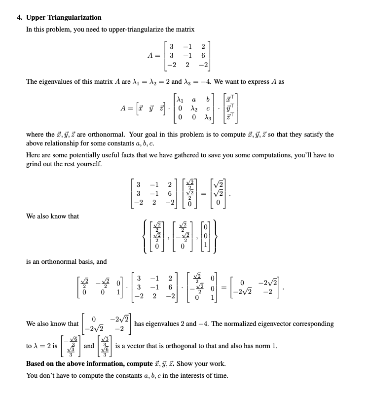 Solved 4. Upper Triangularization In this problem, you need | Chegg.com