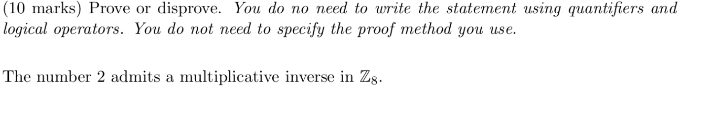 Solved (10 marks) Prove or disprove. You do no need to write | Chegg.com